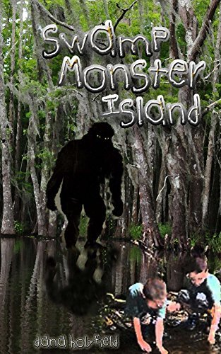 Swamp Monster Island: A Boy's Encounter with a Legendary Creature! by ...