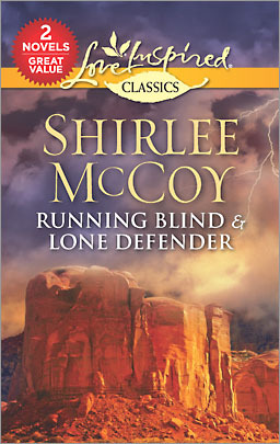 Running Blind & Lone Defender by Shirlee McCoy | Goodreads