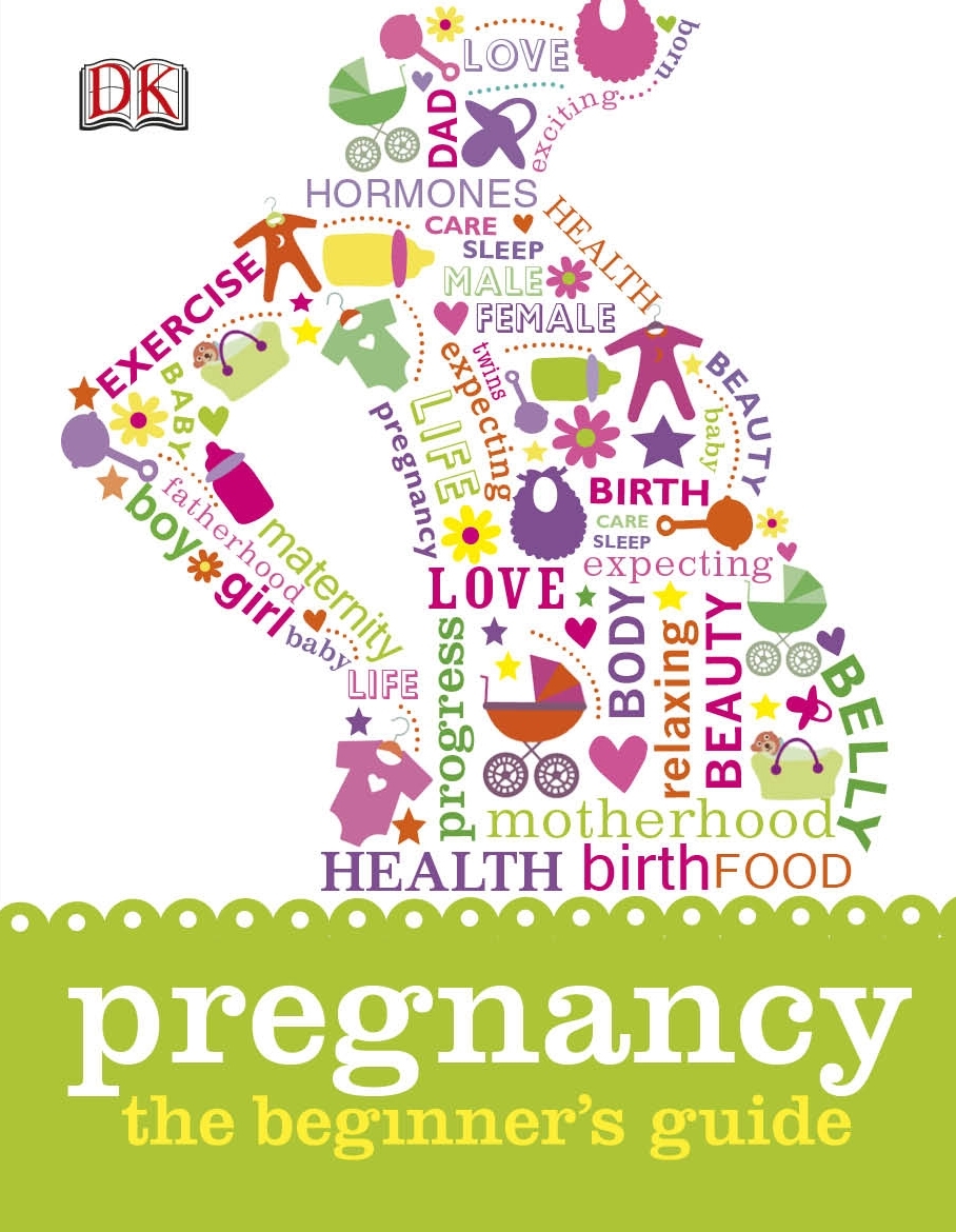 Pregnancy The Beginner's Guide by Shaoni Bhattacharya | Goodreads