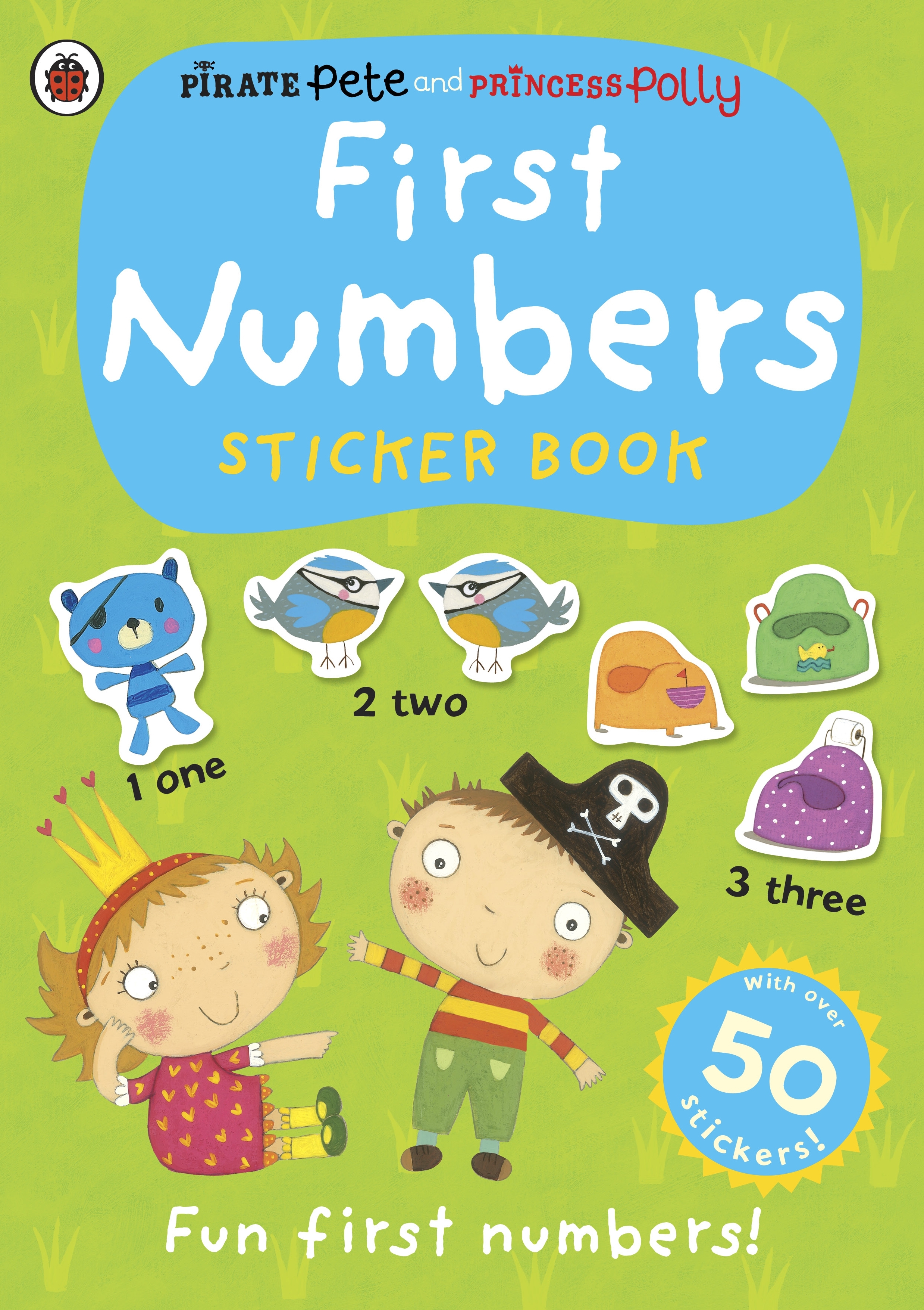 First Numbers: A Pirate Pete and Princess Polly sticker activity book ...