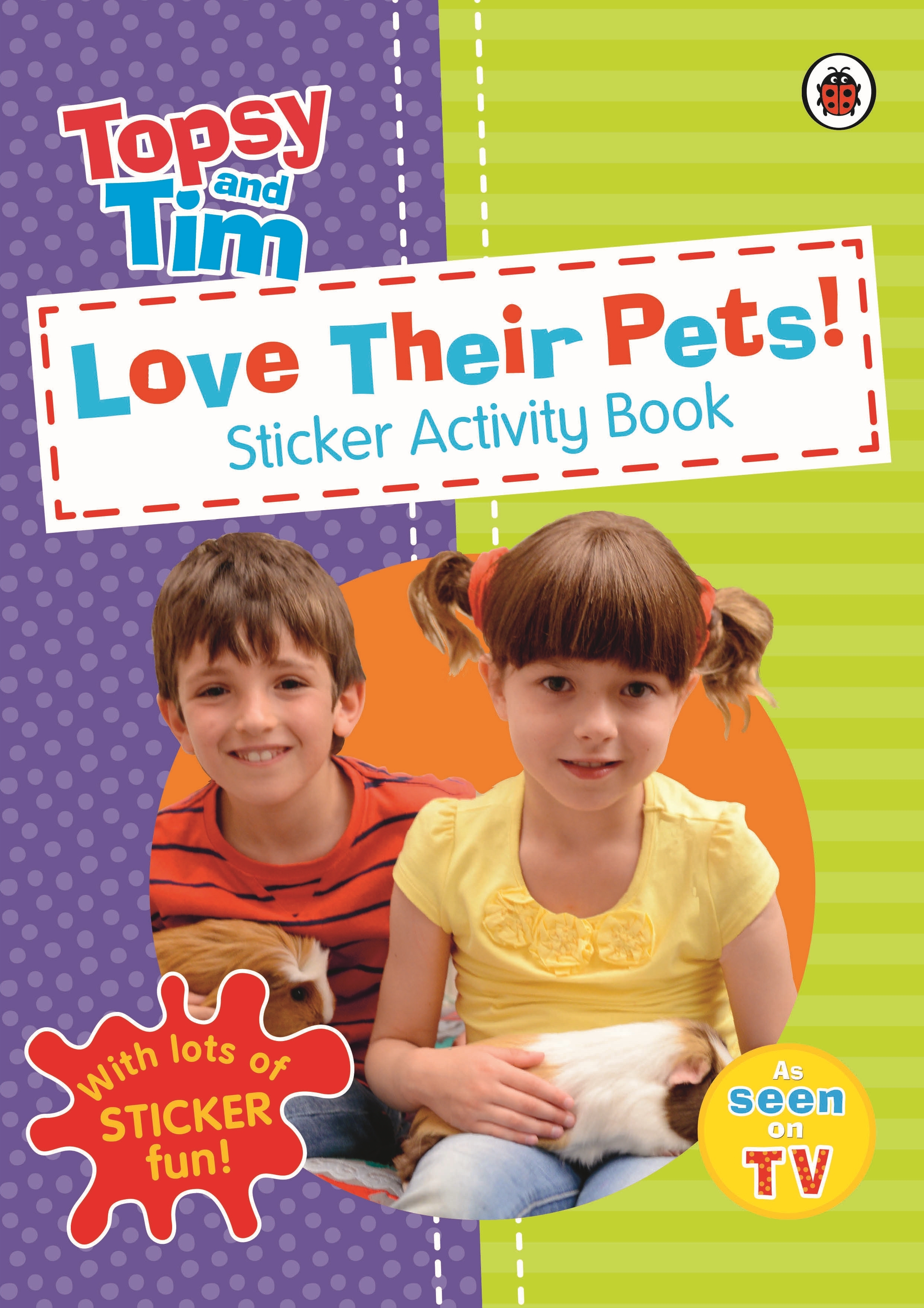 Look After Their Pets a Ladybird Topsy and Tim Sticker Book by Ladybird ...
