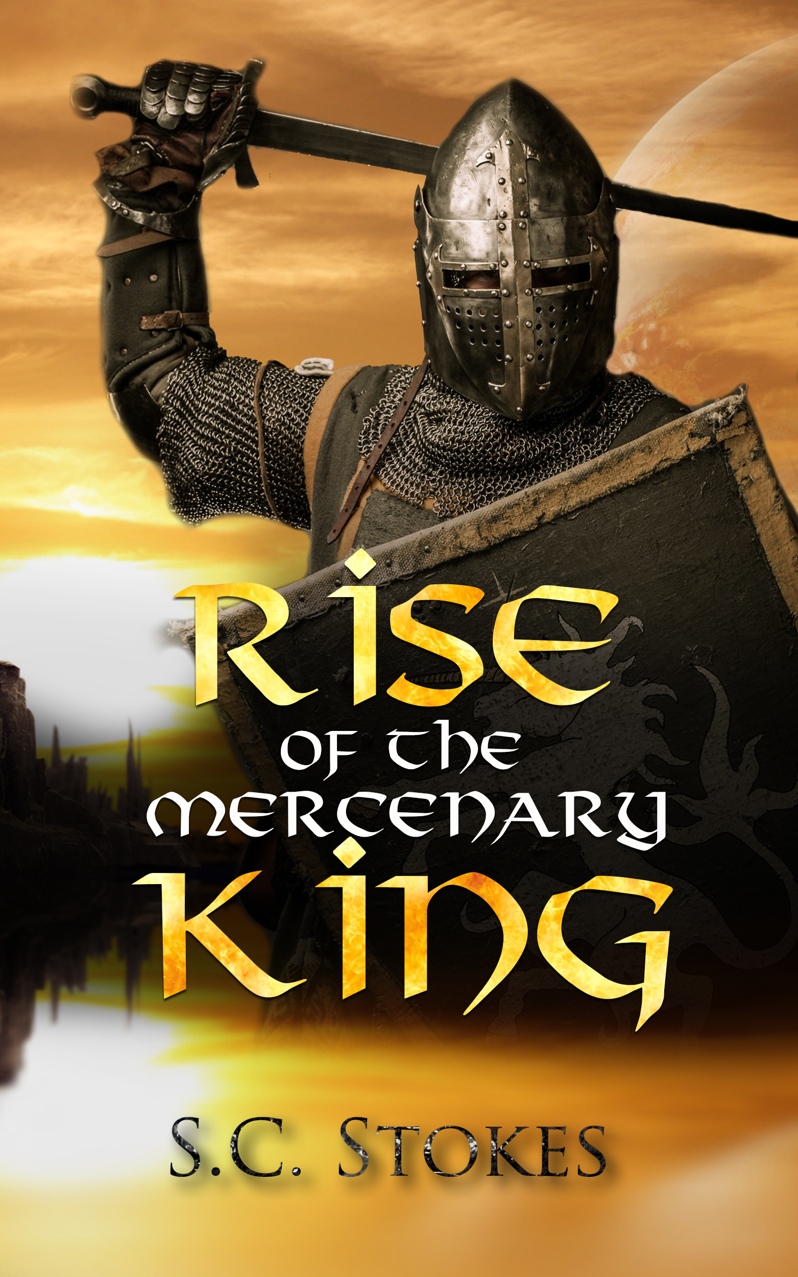Rise Of The Mercenary King by S.C. Stokes | Goodreads