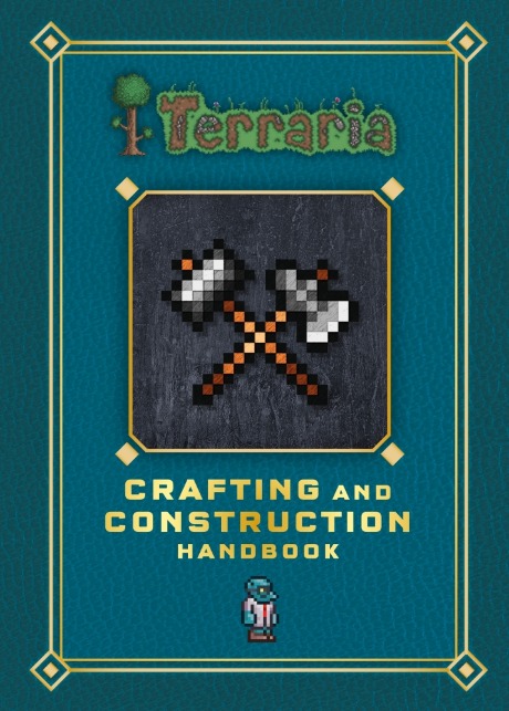 Terraria: Crafting and Construction Handbook by Daniel Roy | Goodreads