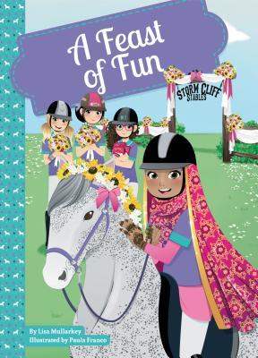A Feast of Fun (Storm Cliff Stables) by Lisa Mullarkey | Goodreads