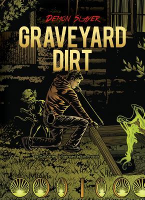 Graveyard Dirt (Demon Slayer Set 1) by Dax Varley | Goodreads