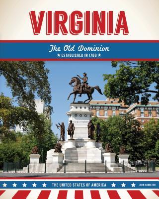 Virginia: The Old Dominion by John Hamilton | Goodreads
