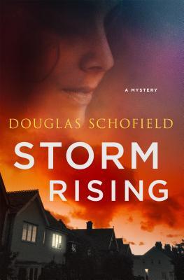 Storm Rising by Douglas Schofield | Goodreads