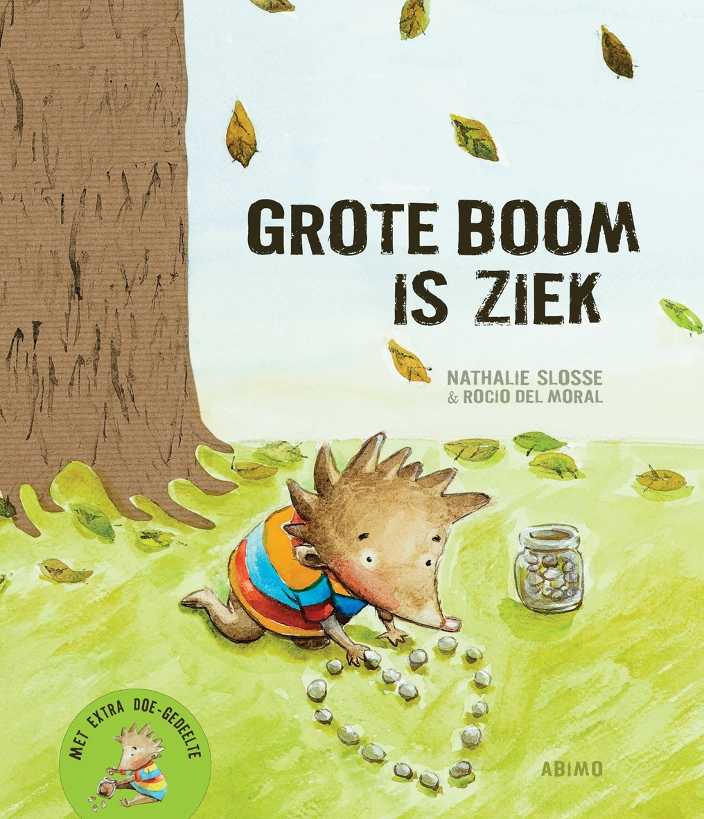 Grote Boom is ziek by Nathalie Slosse | Goodreads
