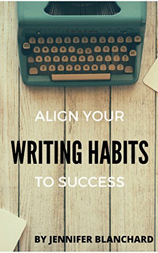 Align Your Writing Habits to Success: From procrastinating writer to ...