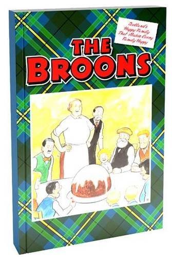 The Broons: Scotland's Happy Family That Makes Every Family Happy by D ...