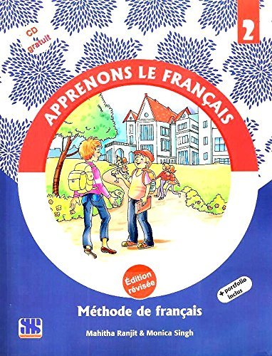 Apprenons Le Francais - 2: Educational Book by Mahitha Ranjit | Goodreads