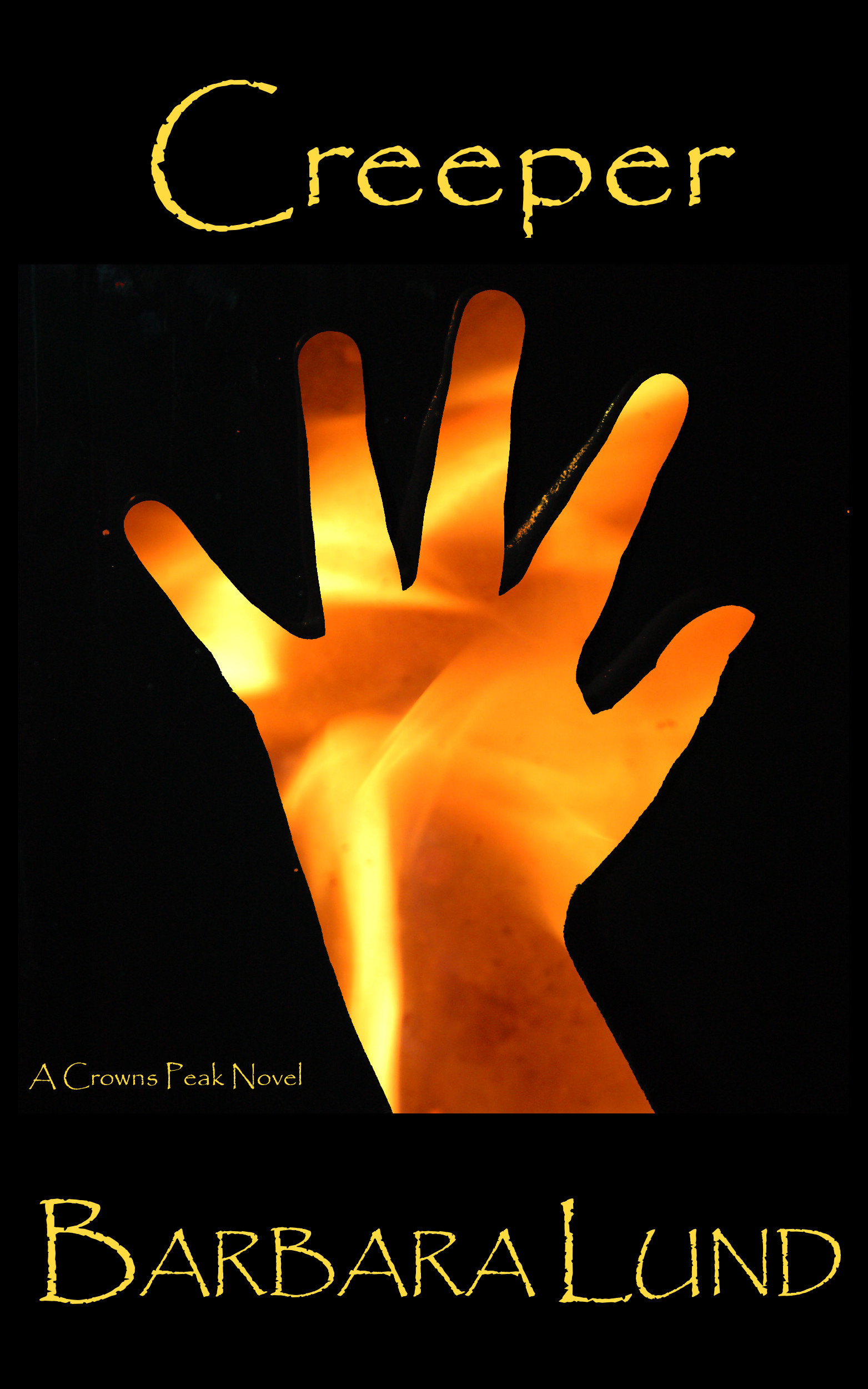 Creeper (Crowns Peak #1) by Barbara Lund | Goodreads
