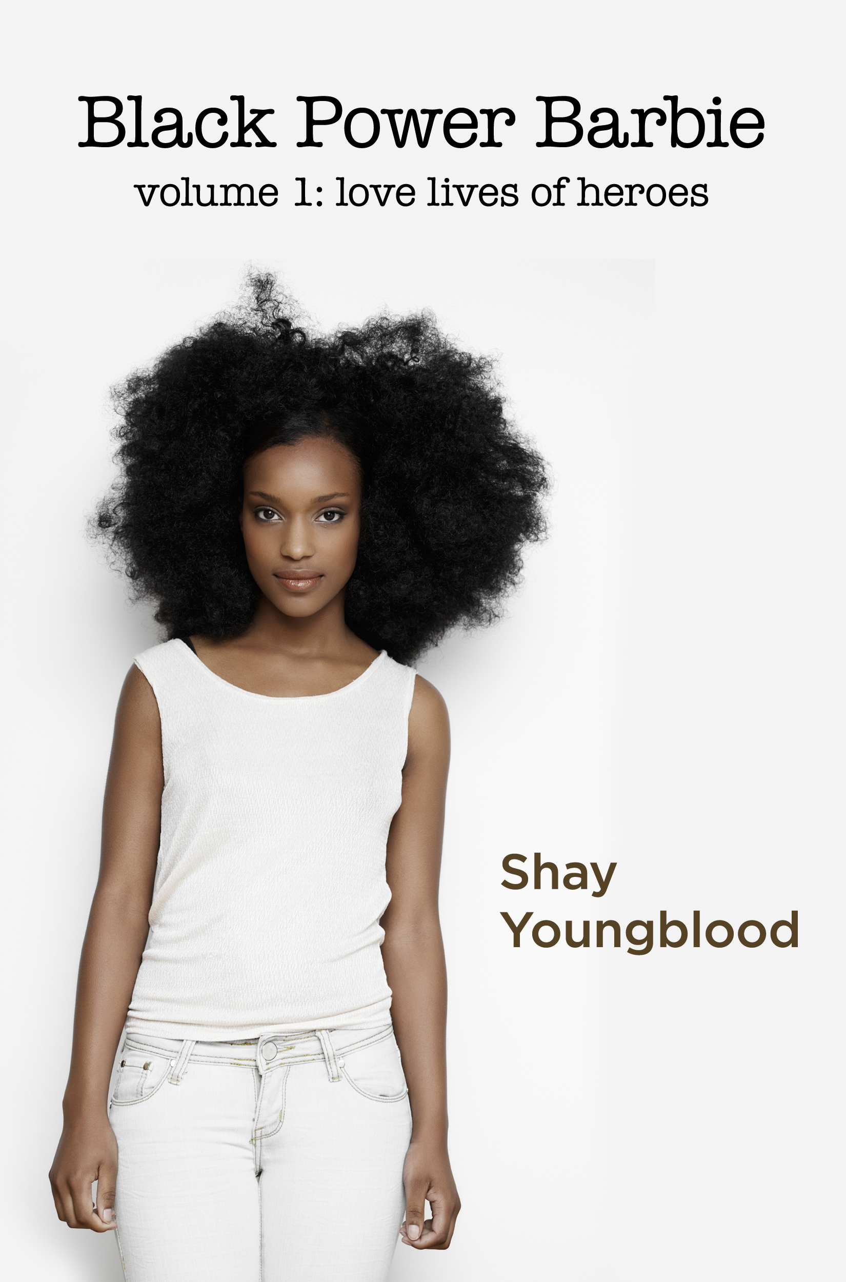 Black Power Barbie by Shay Youngblood | Goodreads