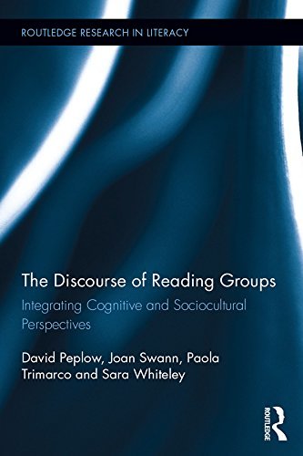 The Discourse of Reading Groups: Integrating Cognitive and ...