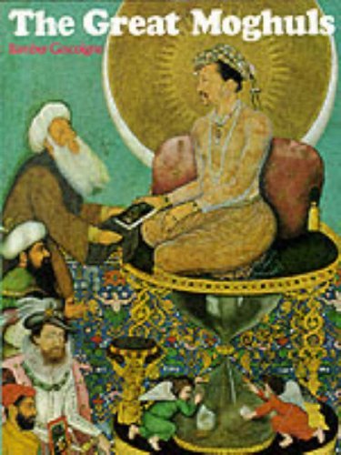 The Great Moghuls (History and Politics) by Bamber Gascoigne | Goodreads