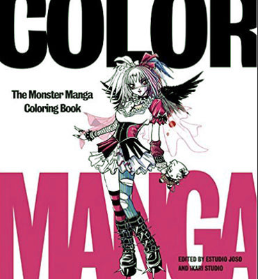 Color Manga: The Monster Manga Coloring Book by Estudio Joso | Goodreads