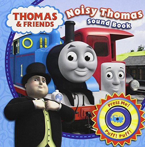 Thomas & Friends Noisy Thomas! Sound Book by W. Awdry | Goodreads