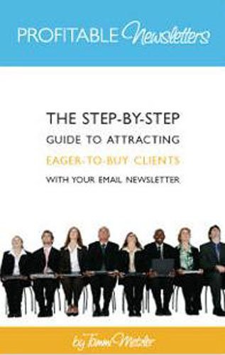 How to Write Profitable Newsletters: The 60-Minute Blueprint for ...