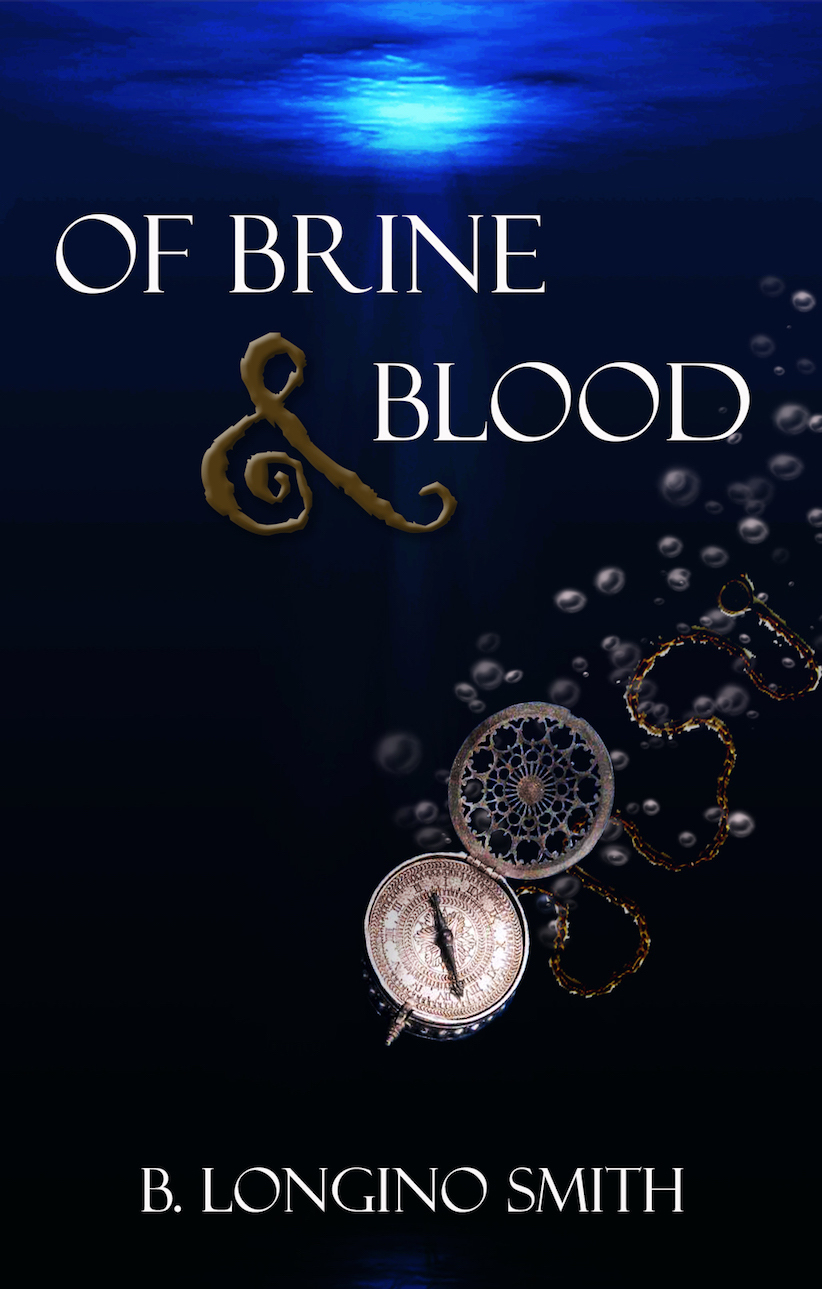 Of Brine & Blood (Brine Series #1) by B. Longino Smith | Goodreads