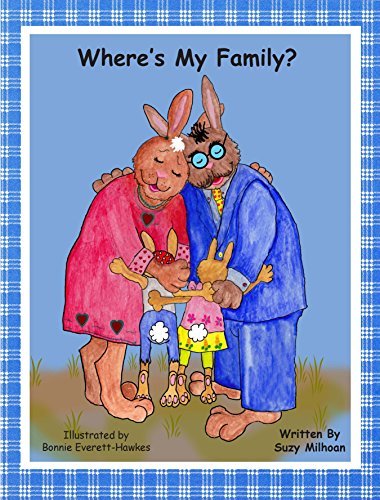 Where's My Family? by Suzy Milhoan | Goodreads
