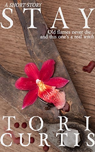 Stay by Tori Curtis | Goodreads