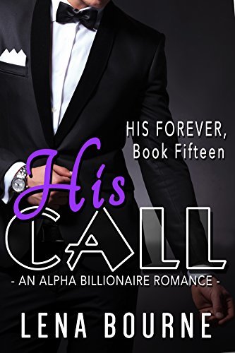His Call (His Forever #15) by Lena Bourne | Goodreads
