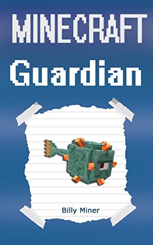 Minecraft: Diary of a Minecraft Guardian by Billy Miner | Goodreads