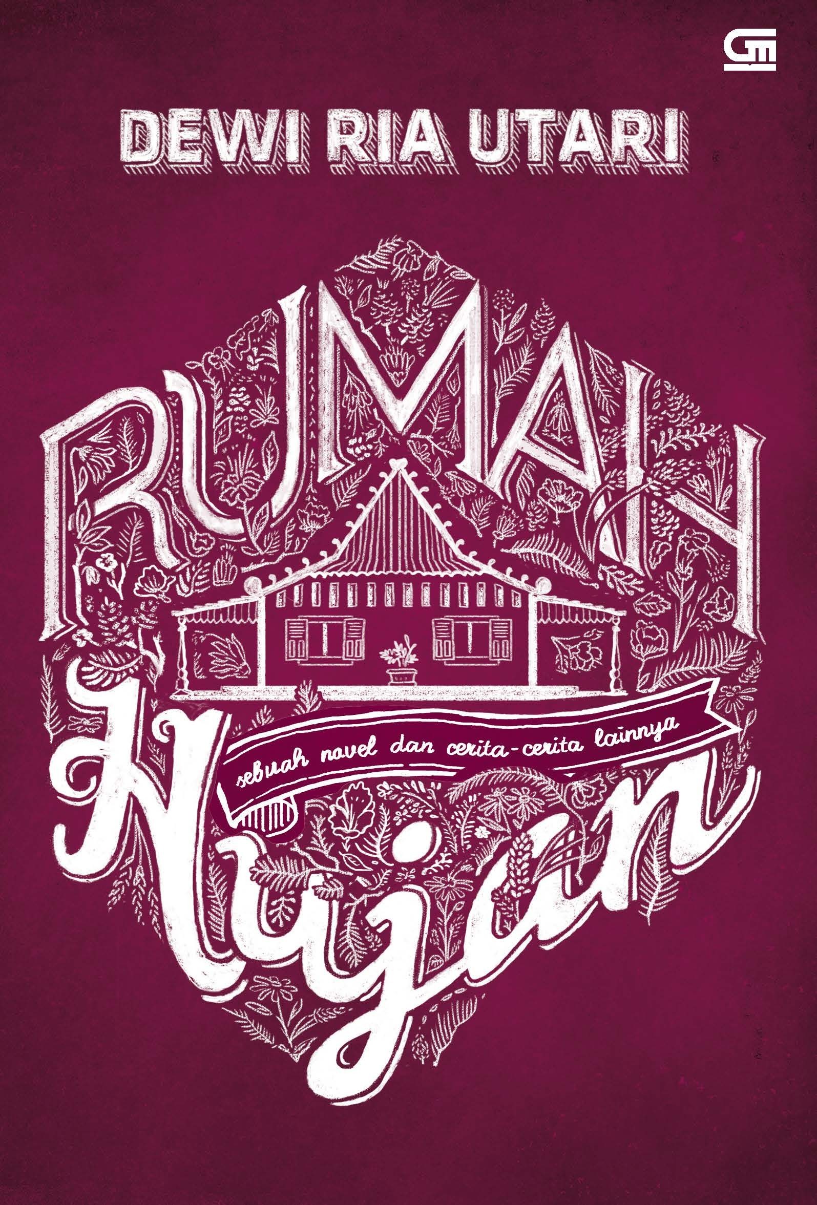 Rumah Hujan by Dewi Ria Utari | Goodreads