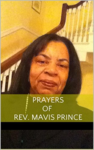 Prayers of Rev. Mavis Prince by Lyric Prince | Goodreads