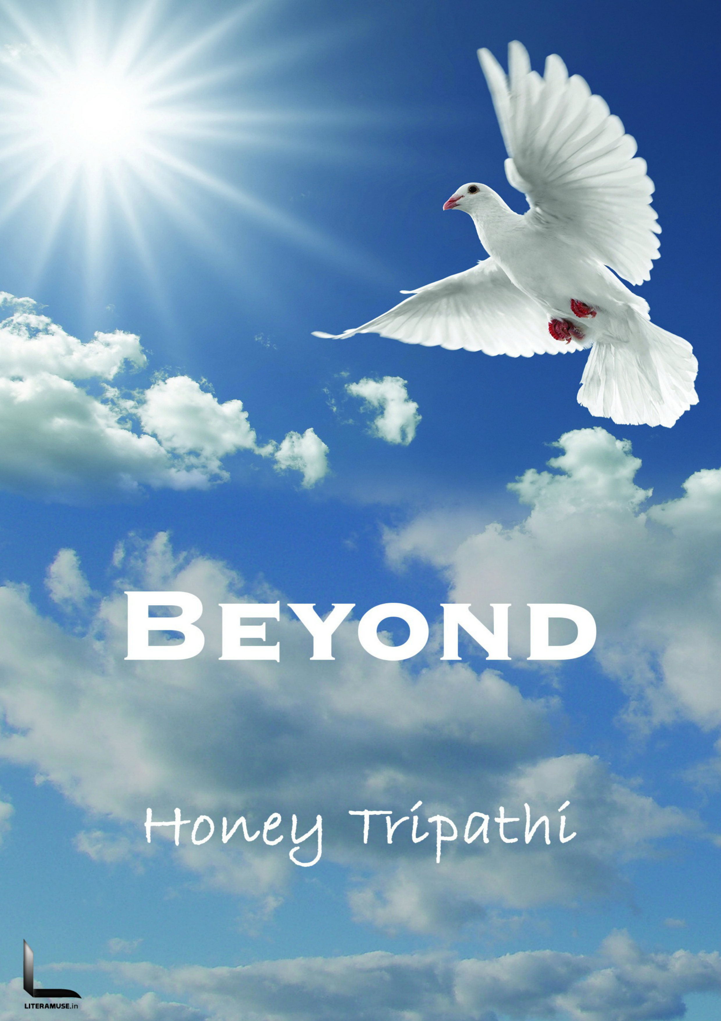 Beyond: Above All Earthly Things by Honey Tripathi | Goodreads