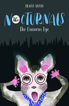 The Ominous Eye (The Nocturnals #2) by Tracey Hecht | Goodreads
