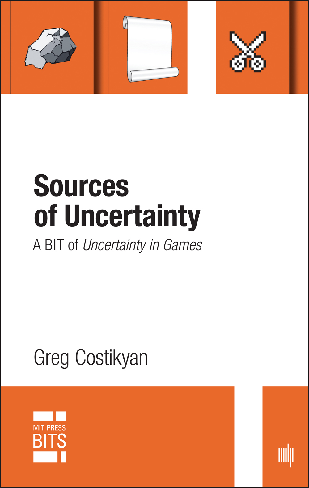 Sources of Uncertainty: A BIT of Uncertainty in Games by Greg Costikyan ...