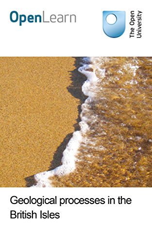Geological processes in the British Isles by Open University | Goodreads