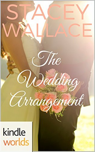 The Wedding Arrangement by Stacey Wallace | Goodreads