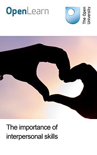 The importance of interpersonal skills by Open University | Goodreads