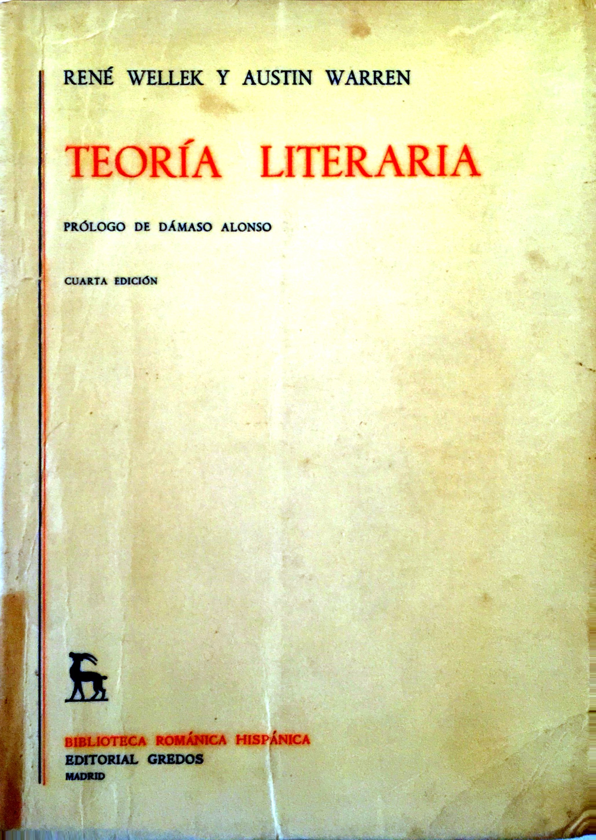 Teoría literaria (Tratados y monografías #2) by René Wellek | Goodreads