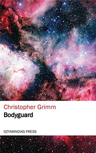 Bodyguard by Christopher Grimm | Goodreads