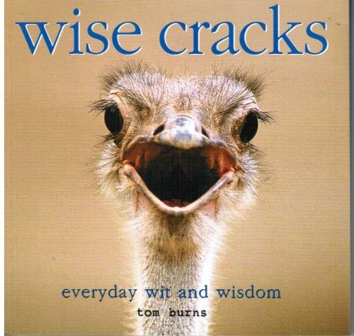 Wise Cracks by Tom Burns | Goodreads