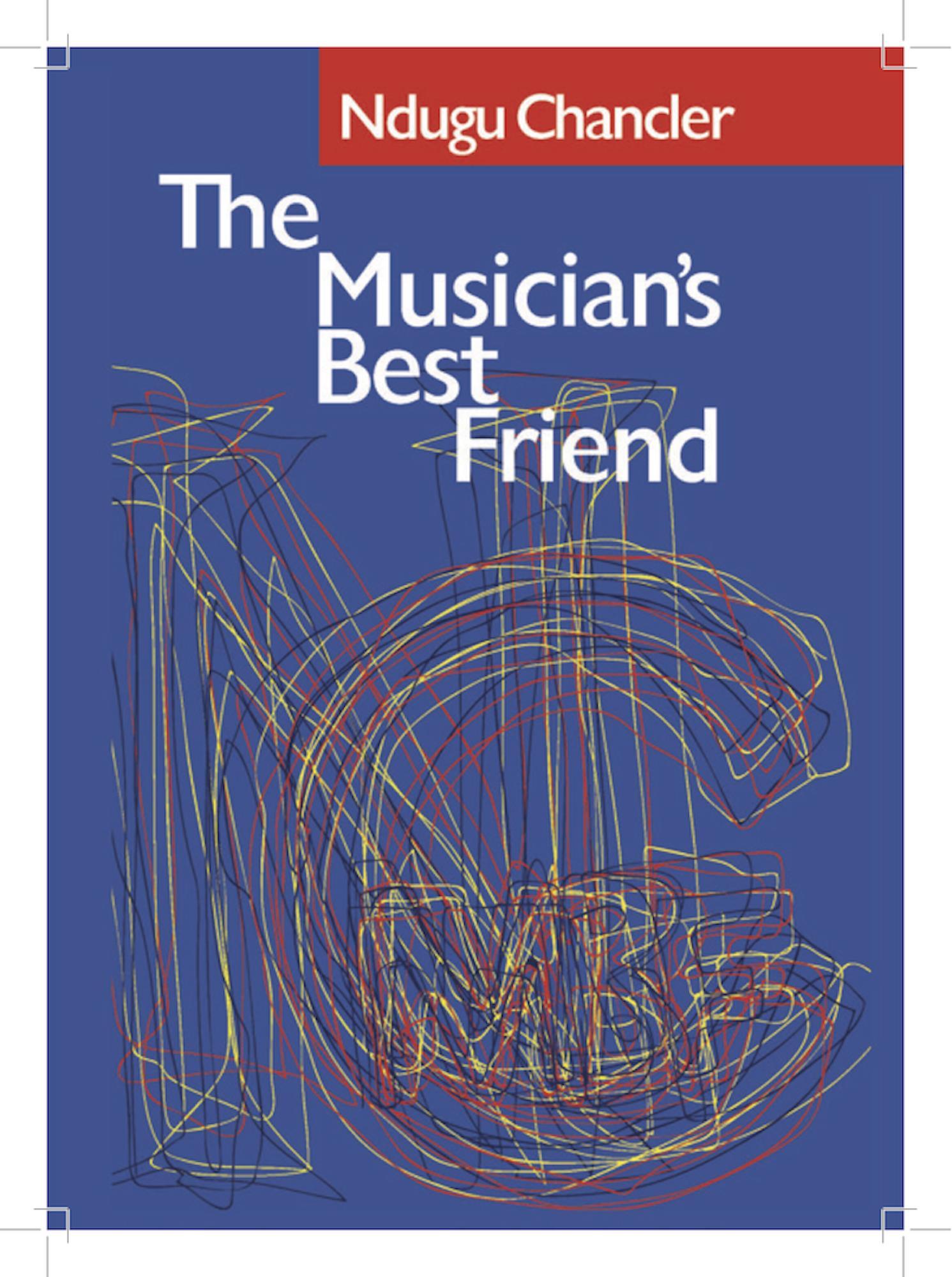The Musicians Best Friend: A Book About Creating a Pathway to Your ...