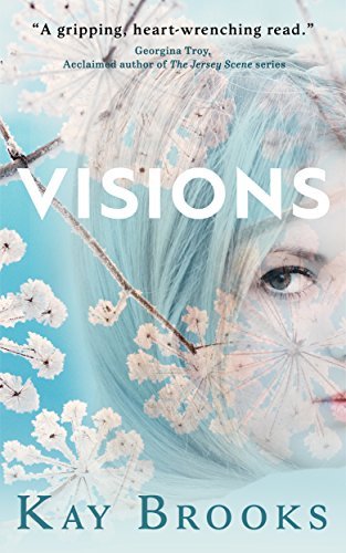 Visions by Kay Brooks | Goodreads