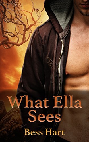 What Ella Sees by Bess Hart | Goodreads