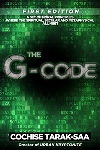 The G-Code: A Modern Day Code for Spiritual Enlightenment, Spiritual ...