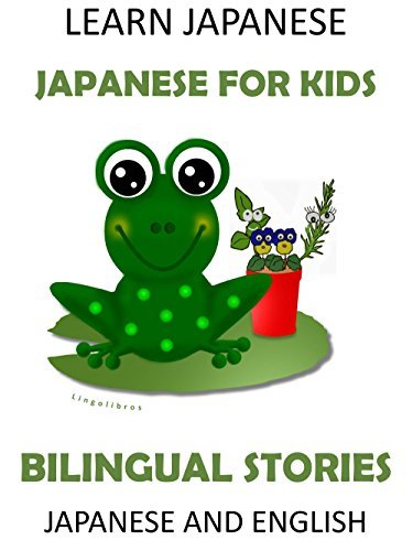 Learn Japanese: Japanese for Kids - Bilingual Stories in Japanese and ...