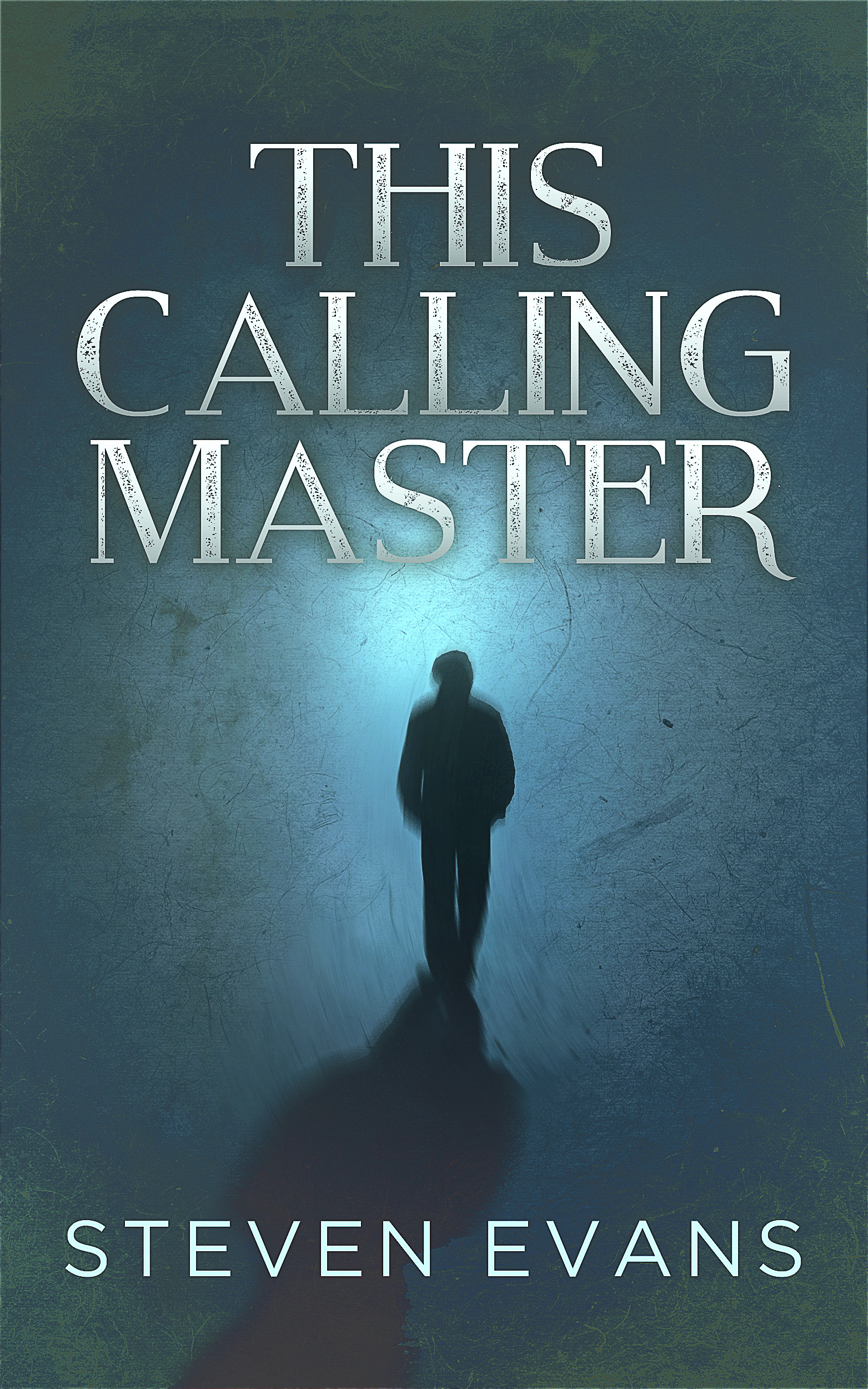 This Calling Master by Steven Evans | Goodreads
