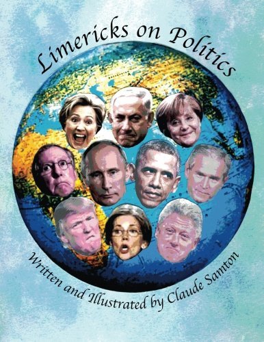 Limericks on Politics by Claude Samton | Goodreads