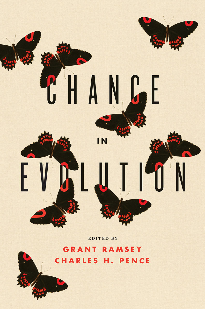 Chance in Evolution by Grant Ramsey | Goodreads