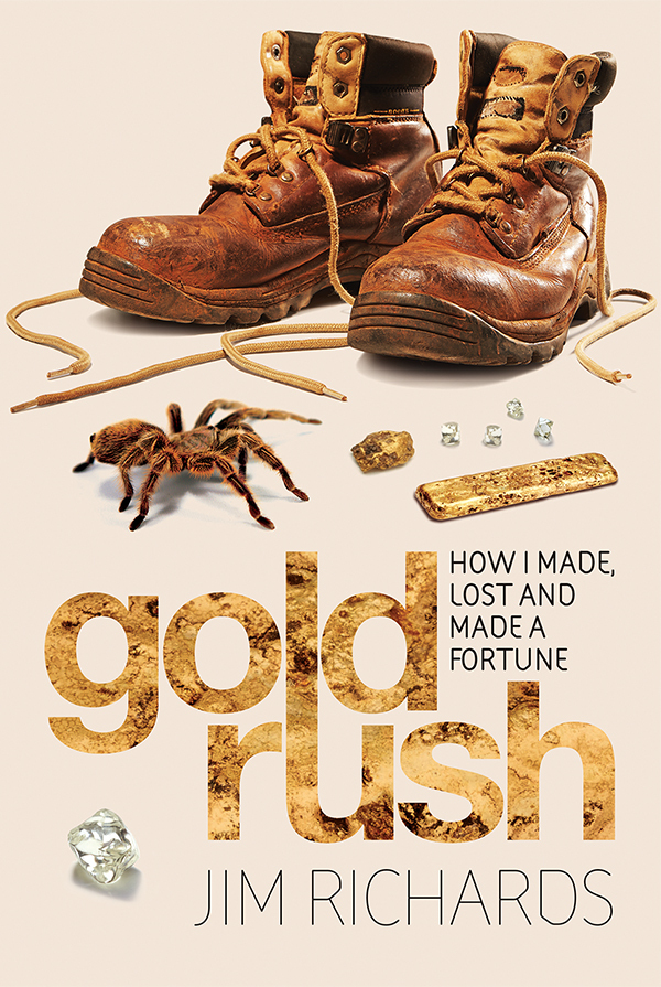 Gold Rush by Jim Richards | Goodreads