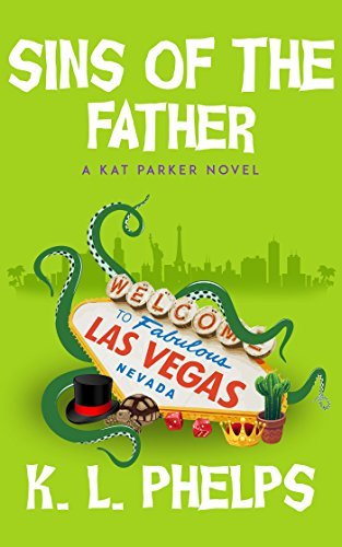 Sins of the Father (Kat Parker #6) by K.L. Phelps | Goodreads