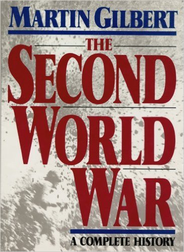Second World War Part 1 of 2 by Martin Gilbert | Goodreads