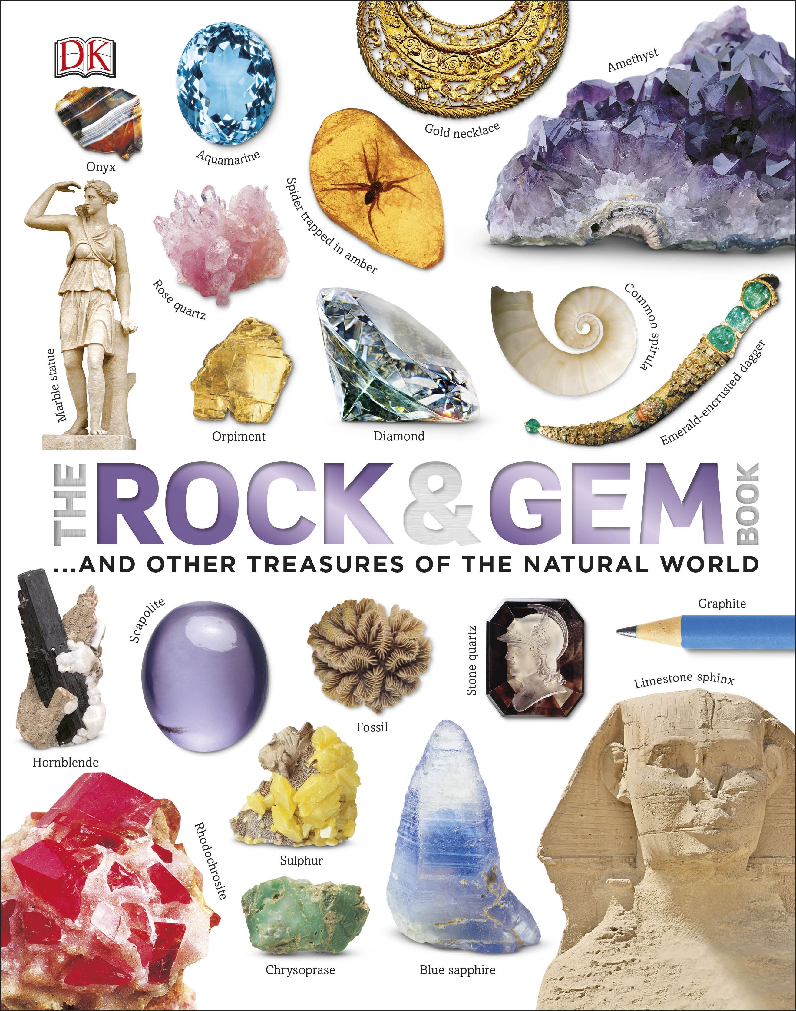 The Rock & Gem Book by Dan Green | Goodreads